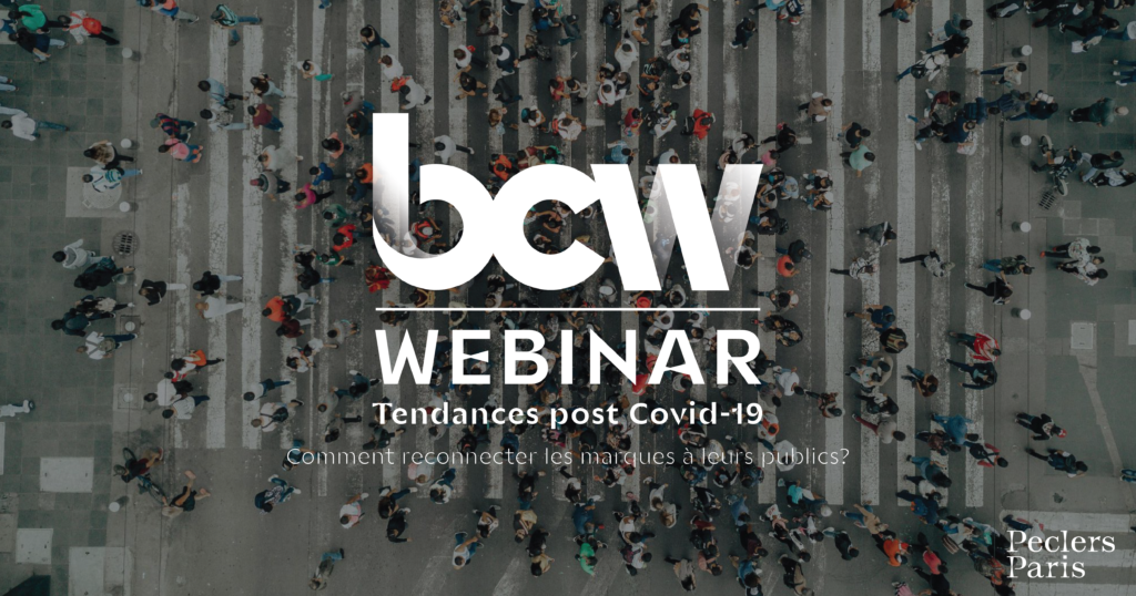 WEBINAIRE live Peclers Paris x BCW TALKS: comment reconnecter les ...